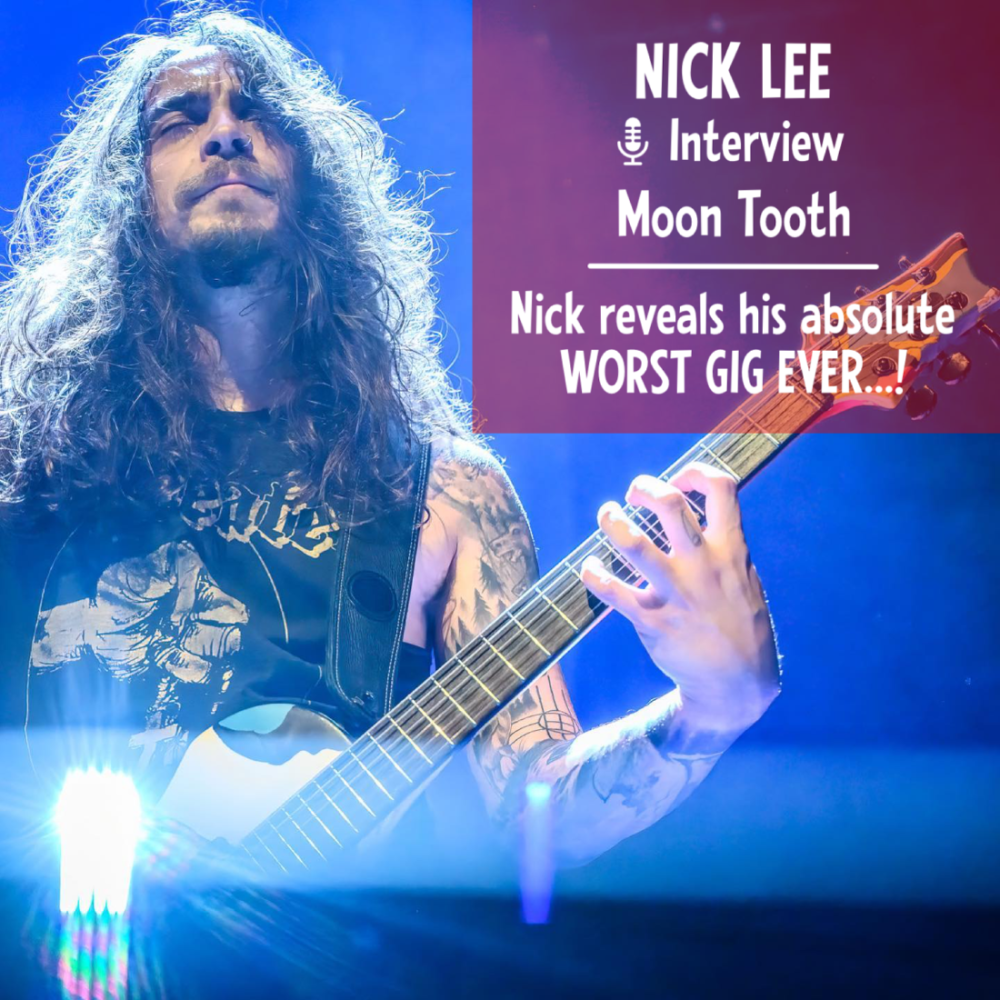 Nick Lee - Moon Tooth & RIOT: “I equated MUSIC with GOOD FEELINGS and ...