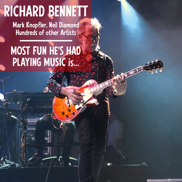 Richard Bennett - Mark Knopfler, Neil Diamond - One of THE MOST ...