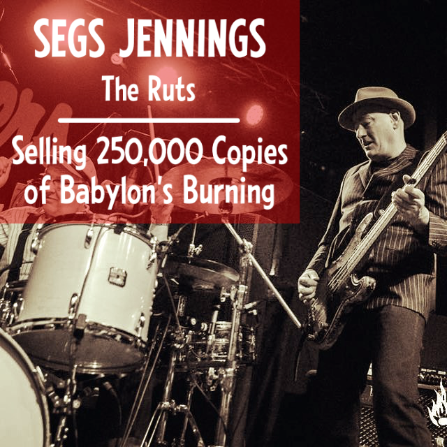 John “Segs” Jennings, The Ruts - LOSING his DAD, the UNIVERSE & LOVE ...